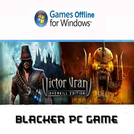 Victor VRAN OVERKILL EDITION pc game offline | Shopee Philippines