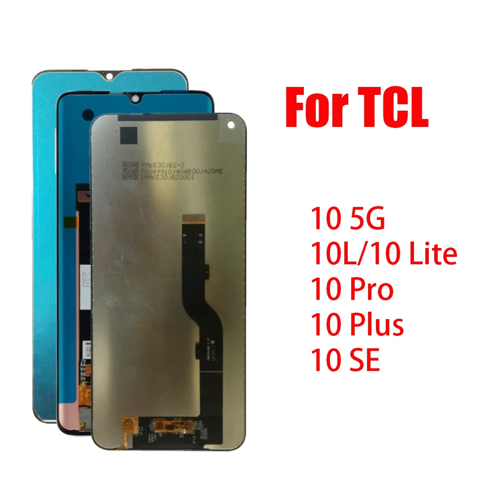LCD Display For TCL 10 5G 10 SE 10L 10 Pro 10 Plus Touch Screen For Tcl 10 lite LCD Display ...