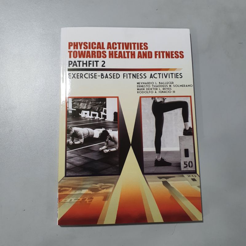 Physical Activities Towards Health and Fitness PathFit 2 By: Ballecer ...