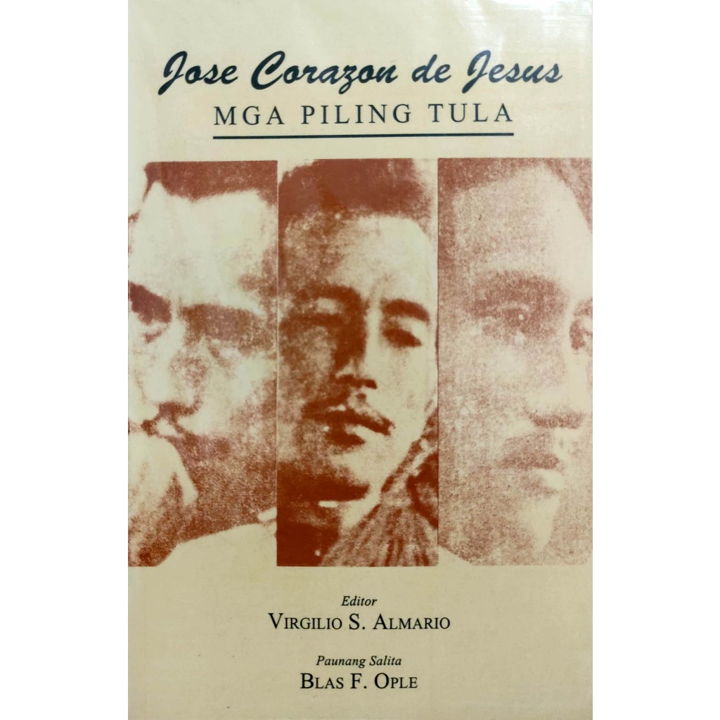 Jose Corazon de Jesus: Mga Piling Tula (Editor: Virgilio Almario) [RARE ...