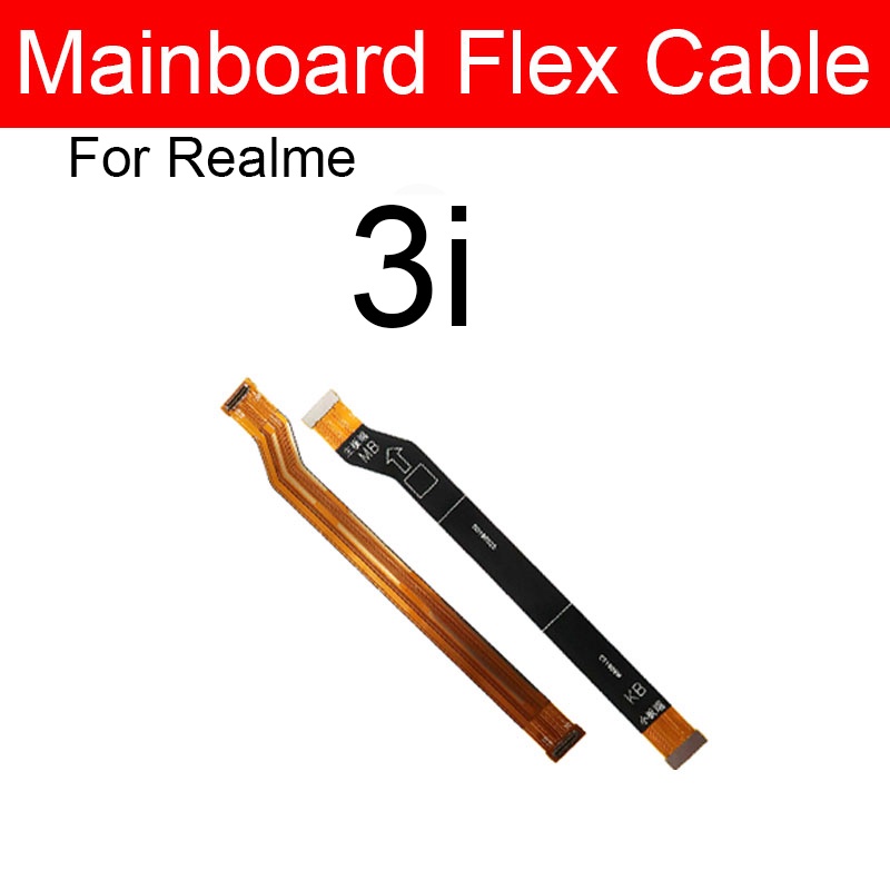 Mainboard Flex Cable For Oppo Realme 3 5 6 7 8 Pro 8S 5G 3i 5i 5S 6i 7i ...