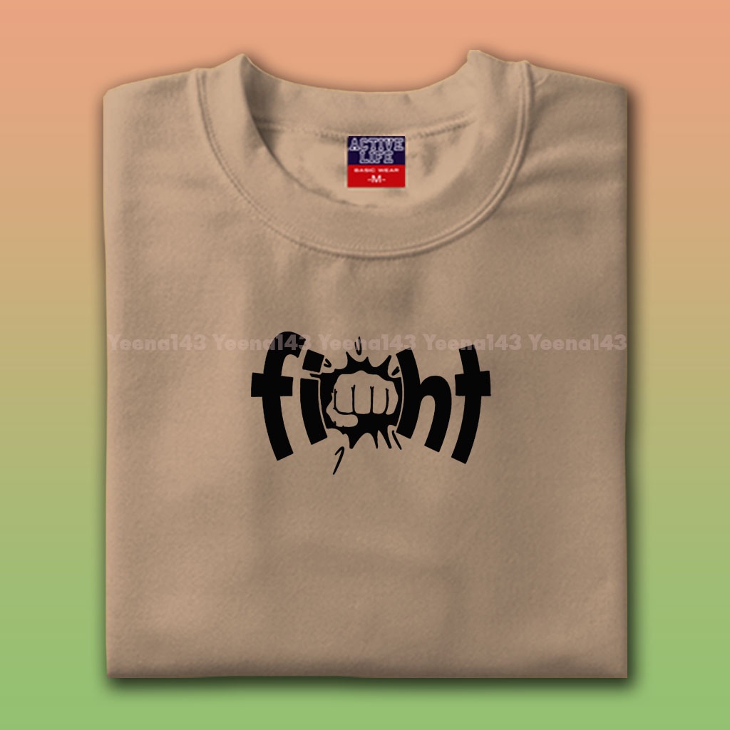 FIGHT UNISEX AESTHETIC STATEMENT TSHIRT TEES | Shopee Philippines