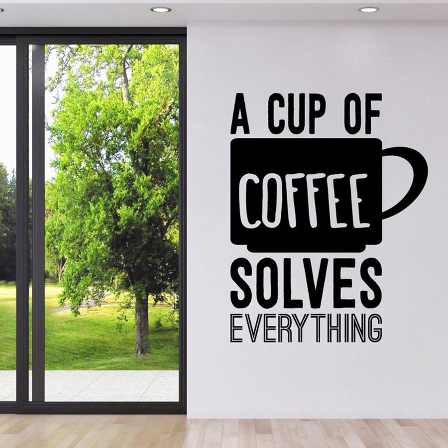 A Cup Of Coffee Solves Everything Quotes Wall Decals vinyl Wall ...