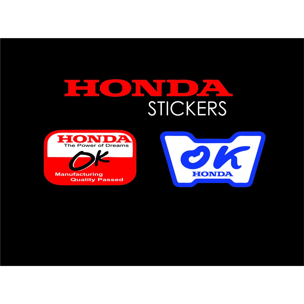 HONDA OK STICKERS ORIGINAL SIZES OUTSIDE STICKER VINYL GLOSSY STICKERS ...
