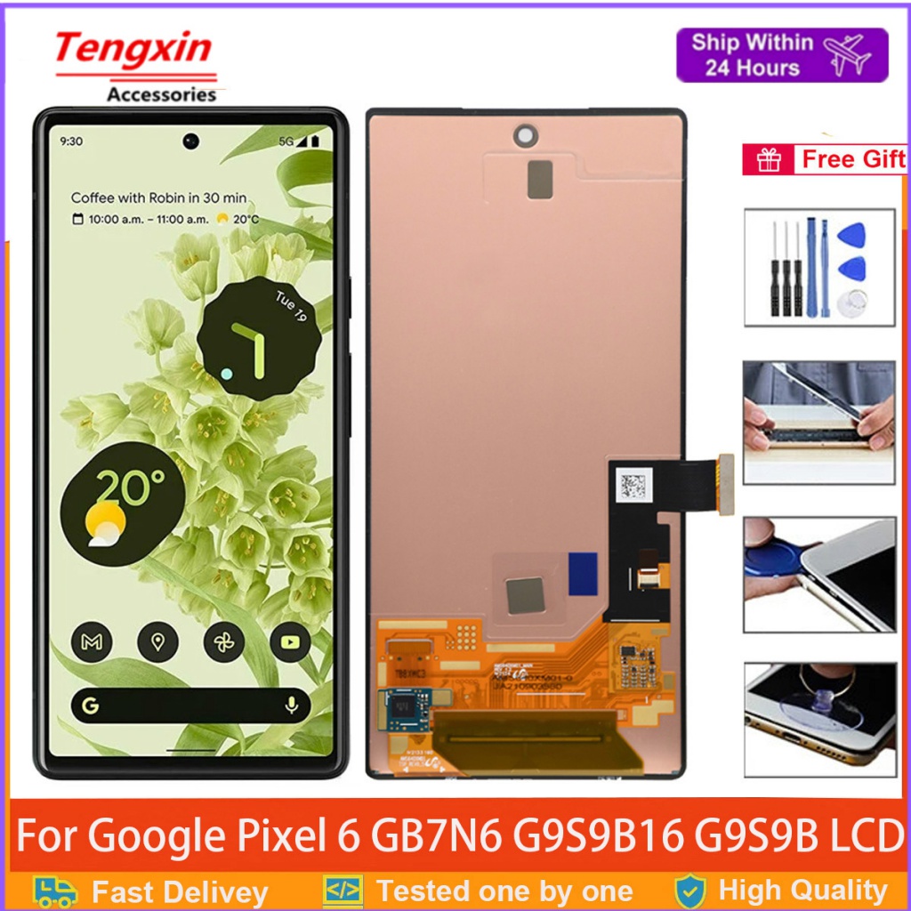 6.4"; New Tested Original Pixel 6 Display For Google Pixel 6 GB7N6 ...