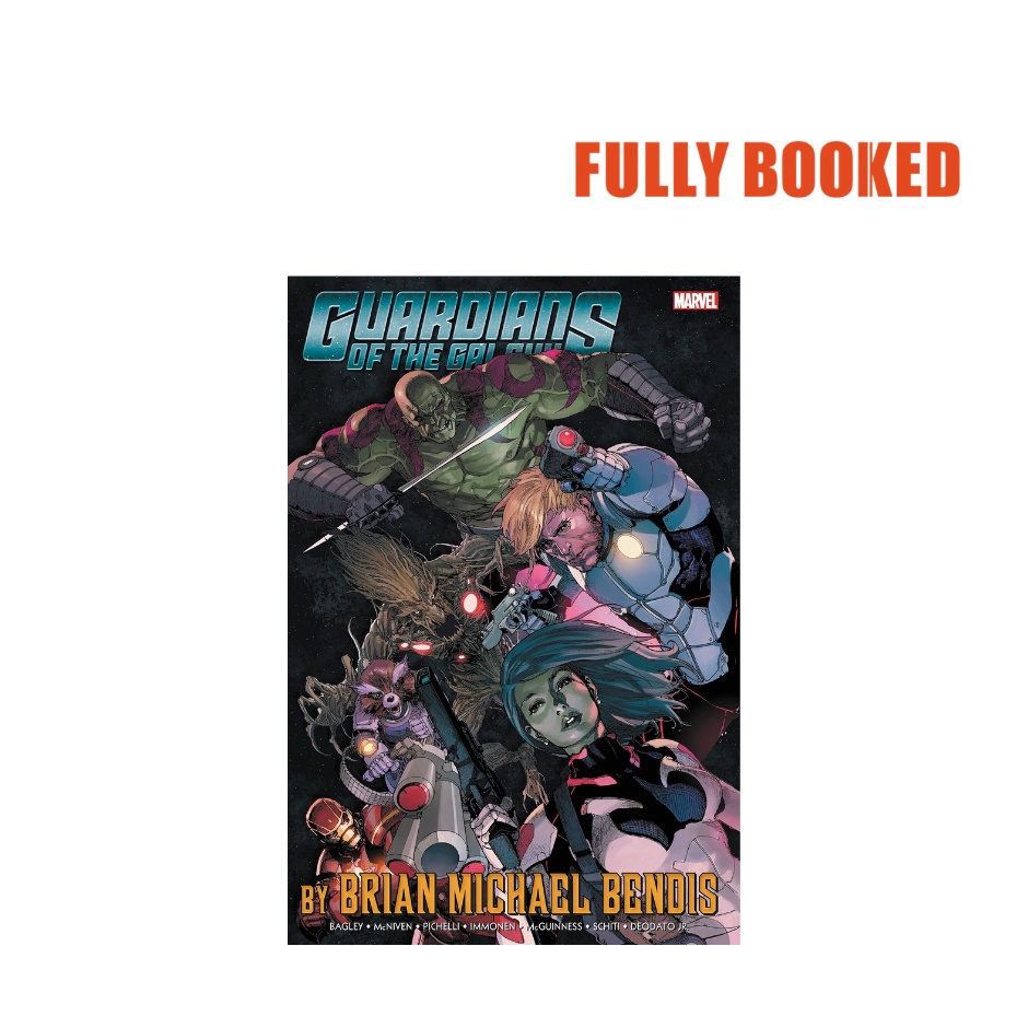 Guardians Of The Galaxy By Brian Michael Bendis Omnibus Vol. 1 ...