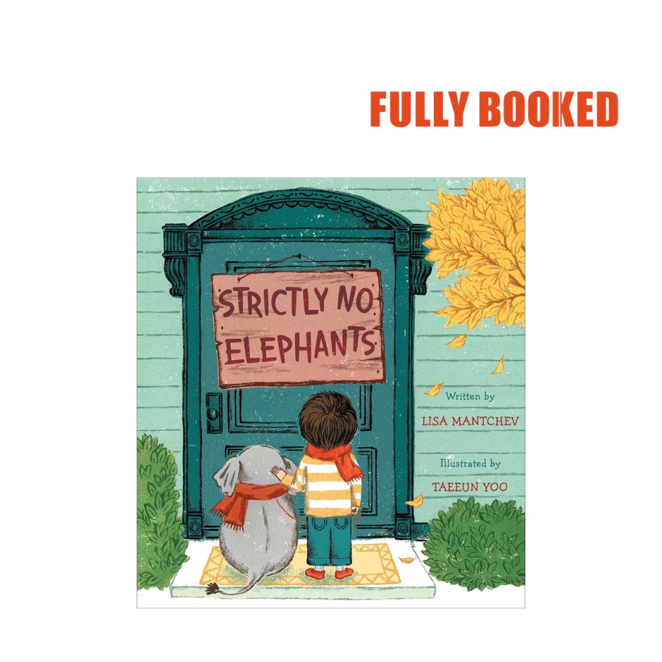 Strictly No Elephants (Hardcover) by Lisa Mantchev | Shopee Philippines
