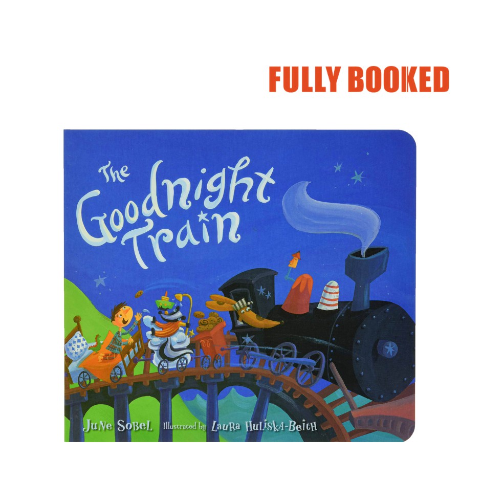 The Goodnight Train (Board Book) by June Sobel | Shopee Philippines