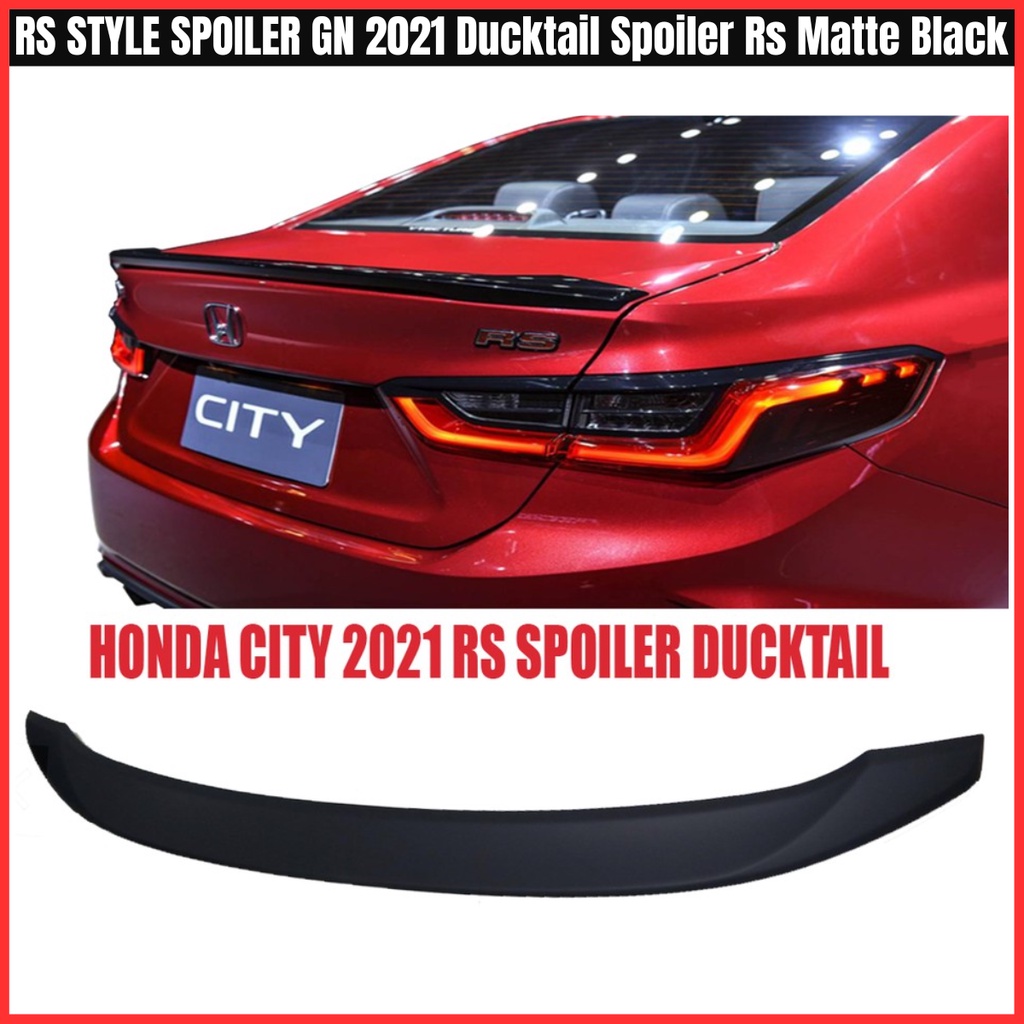 MS HONDA CITY 2020-2021 RS STYLE SPOILER GN 2021 Ducktail Spoiler Rs ...