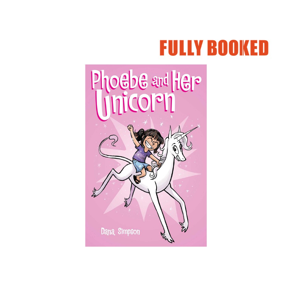 Phoebe and Her Unicorn, Book 1 (Paperback) by Dana Simpson | Shopee ...
