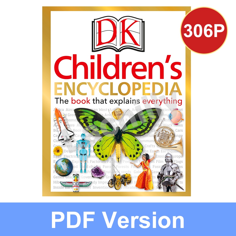 Children's Encyclopedia: The Book That Explains Everything for Kids ...