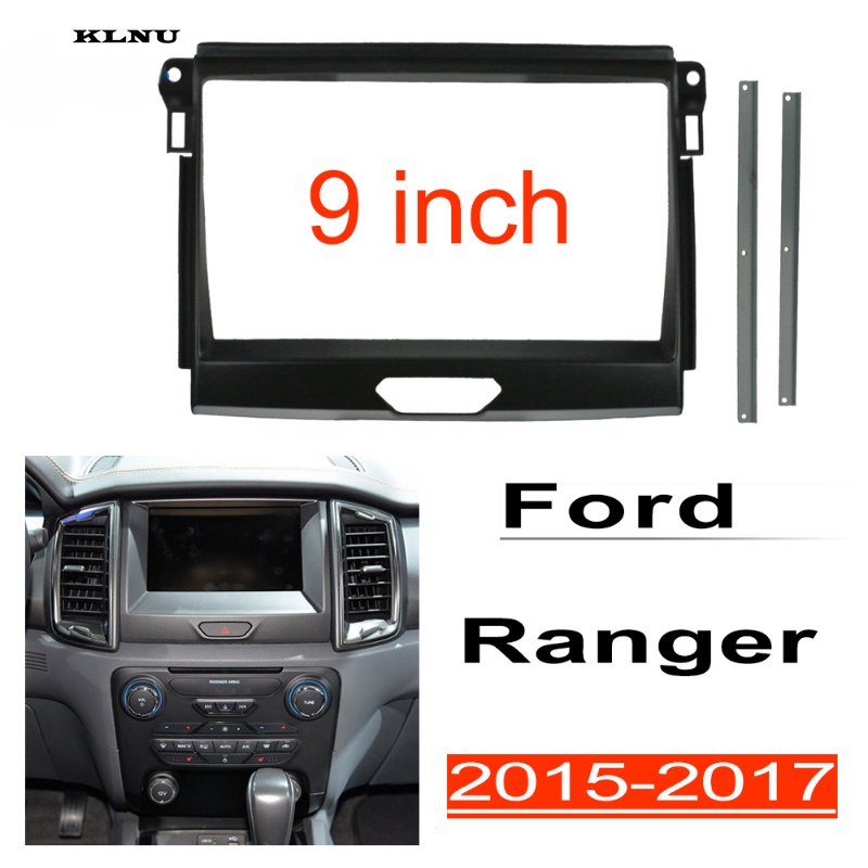 KLNU 2din stereo panel fit for Ford Ranger 2015-2017 9 inch head unit ...