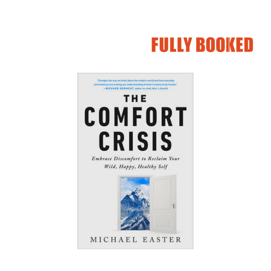 The Comfort Crisis (Hardcover) by Michael Easter | Shopee Philippines