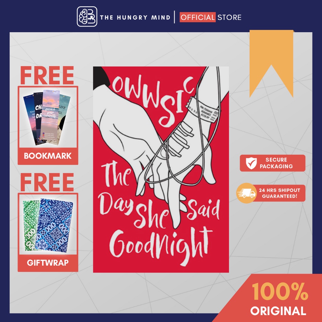 The Day She Said Goodnight (ORIGINAL) by Owwsic (PB) Romance Books ...