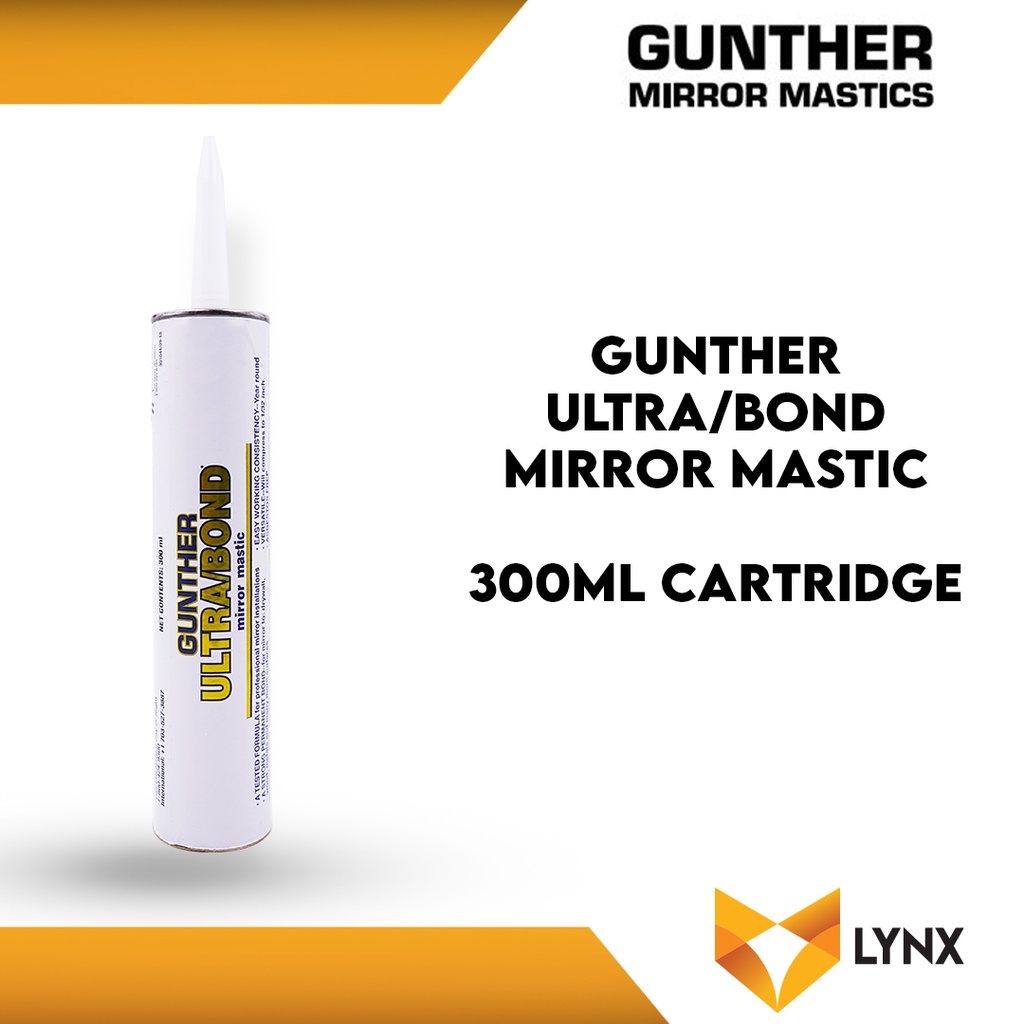 Gunther Ultra Bond Mirror Mastic 300ml Cartridge | Shopee Philippines