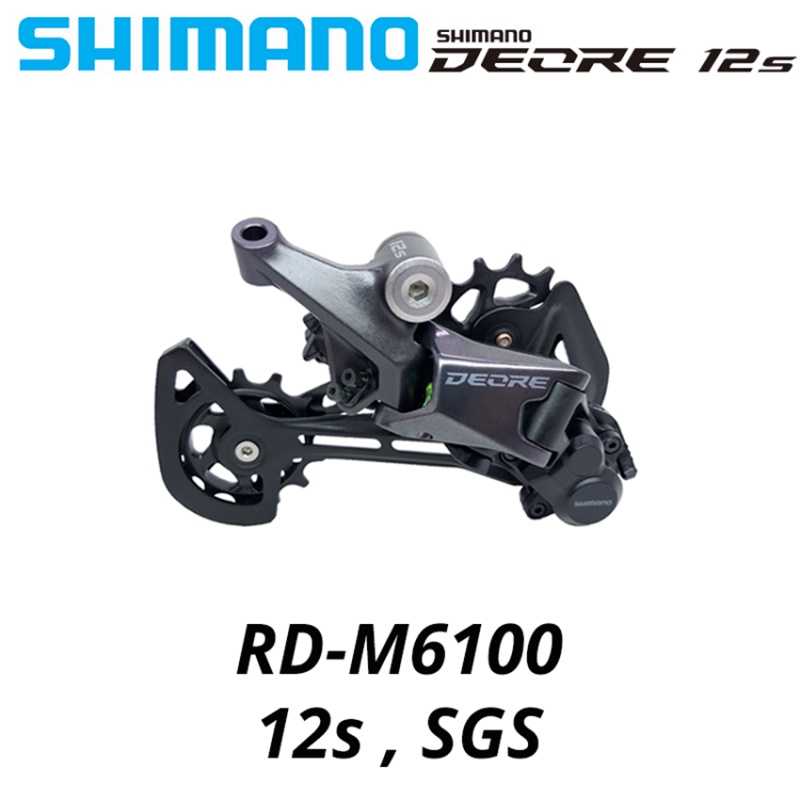 SHIMANO DEORE M5100 11S M6100 12S Groupset SL M6100 SHIFT LEVER RD M6100 SGS REAR DERAILLEUR 12 ...