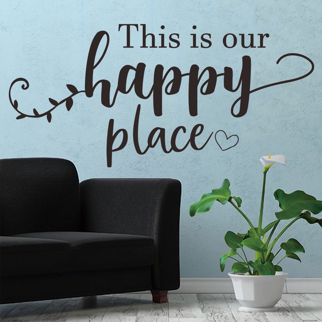 PVC sticker This is our happy place home stickers,DIY sticker living ...