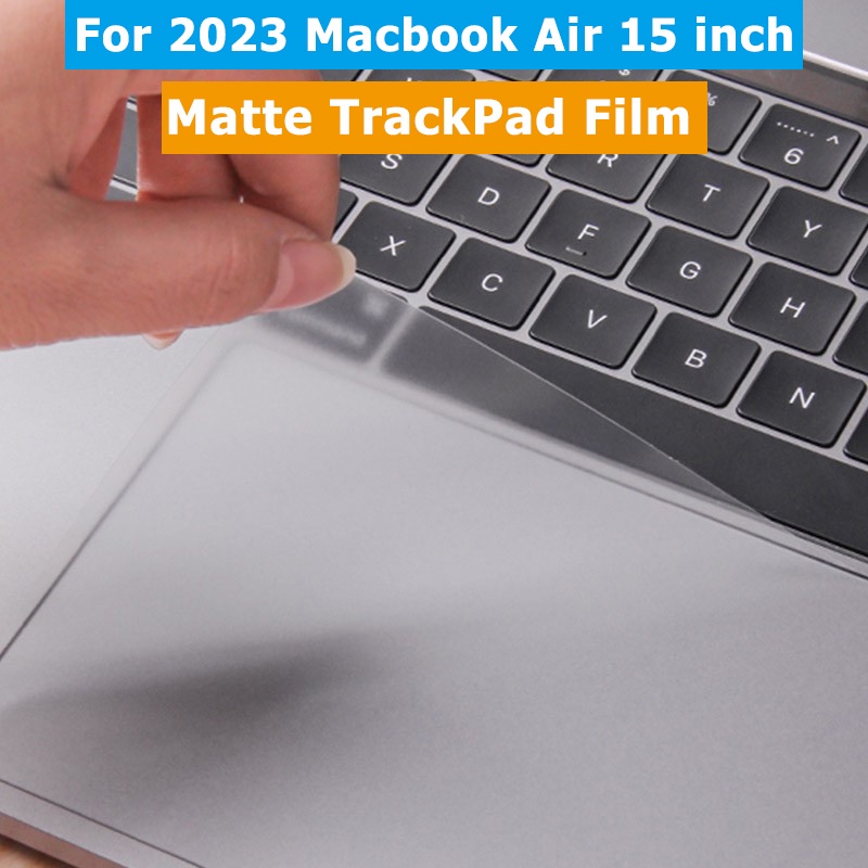 Matte TrackPad Film for Macbook Pro M4 Air 15 inch M2 2023 A2941 2022 ...