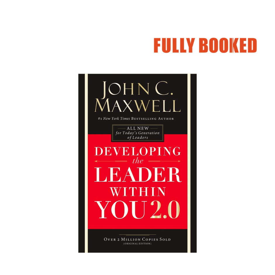 Developing The Leader Within You 2 0 Paperback By John C Maxwell