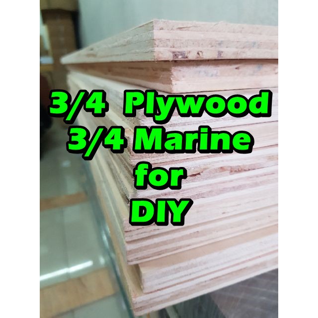 3/4 MARINE PLYWOOD and 3/4 PLYBOARD for your DIYs (pre-cut) (local ...