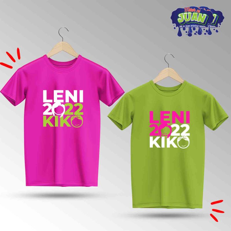 Tatak Ni Juan Leni Kiko Customized Graphic Election Shirt Let Leni Lead ...