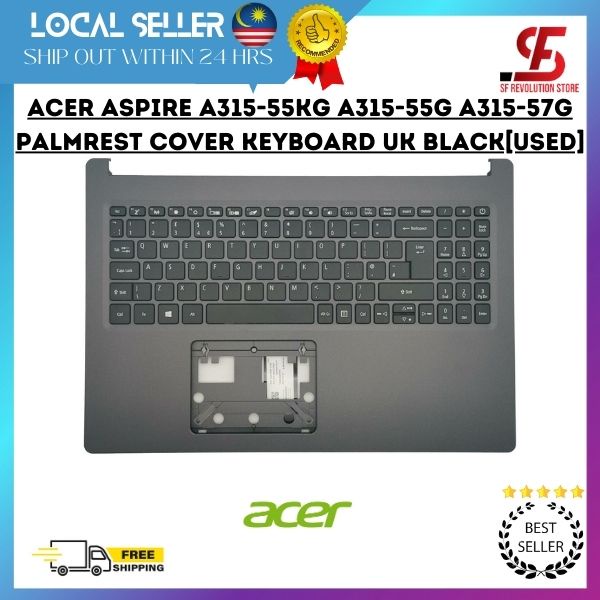 Acer Aspire A315-55KG A315-55G A315-57G Palmrest Cover Keyboard UK Black[USED] | Shopee Philippines