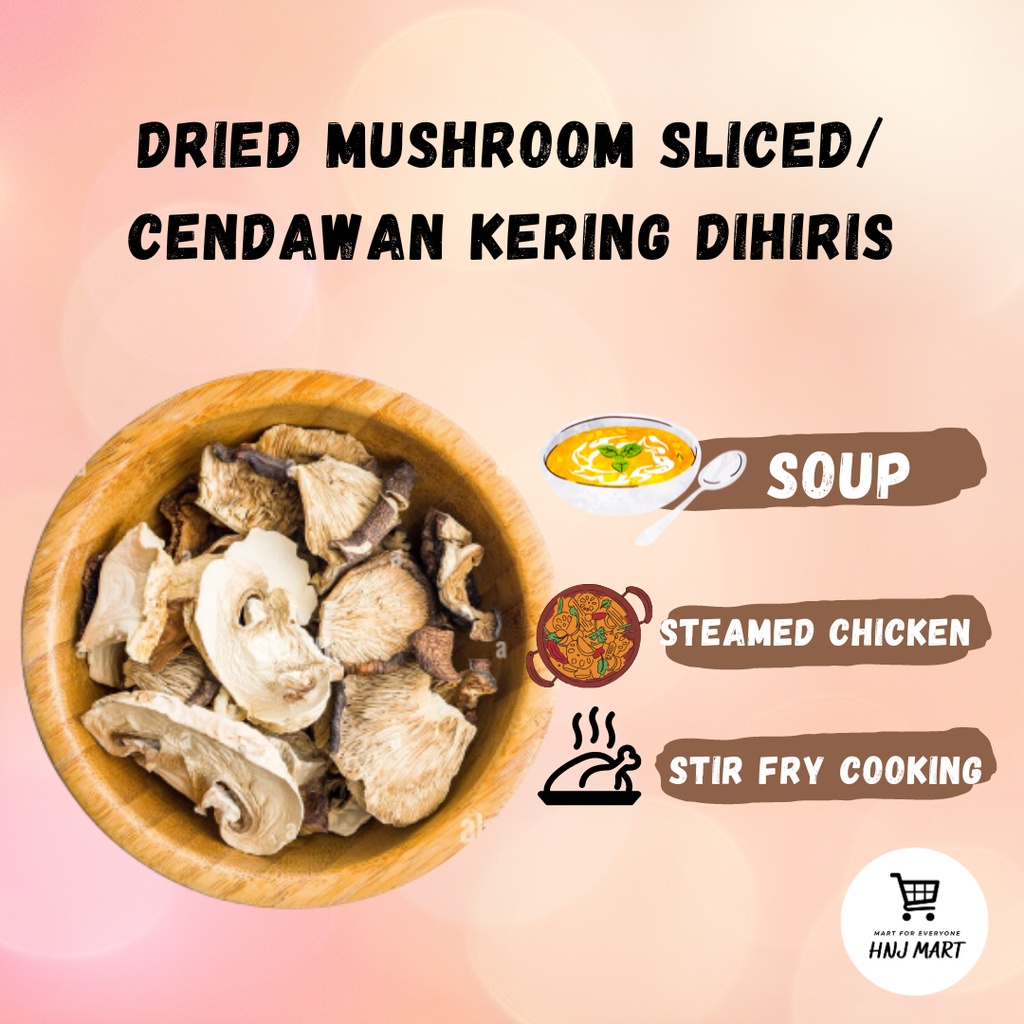 DRIED MUSHROOM SLICE CENDAWAN KERING DIHIRIS 100G / 500G Slice Mushroom ...