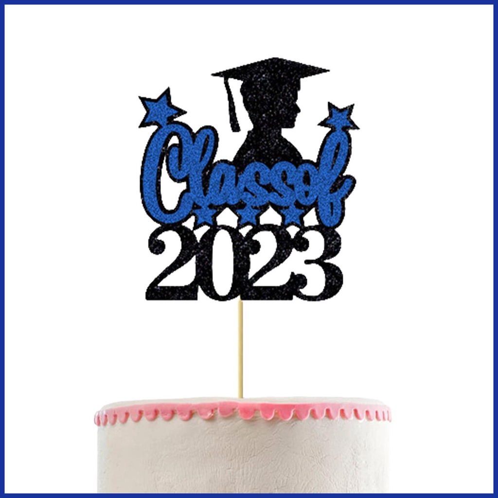 Class Of 2023 Cake Topper Class Of 2023 Graduation Party Decorations ...