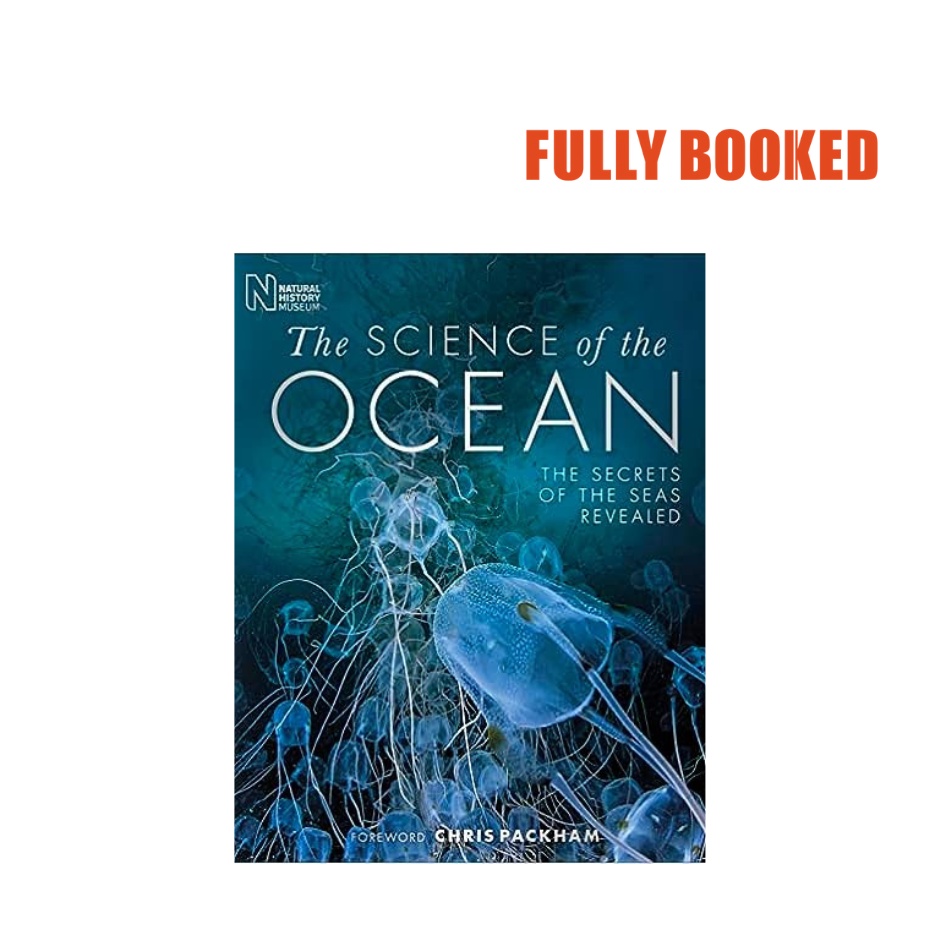 The Science of the Ocean: The Secrets of the Seas Revealed (Hardcover ...