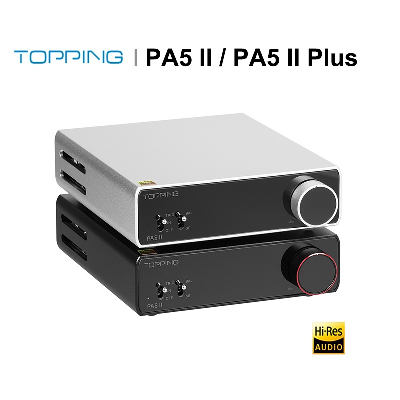 TOPPING PA5 II Plus Compact Desktop Amplifier Fully Balanced Amplifier ...