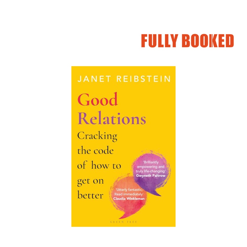 Good Relations: Cracking the code of how to get on better (Hardcover ...