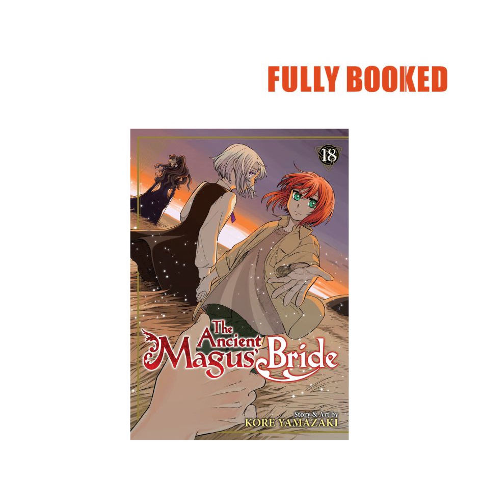 The Ancient Magus' Bride, Vol. 18 (Paperback) by Kore Yamazaki | Shopee ...