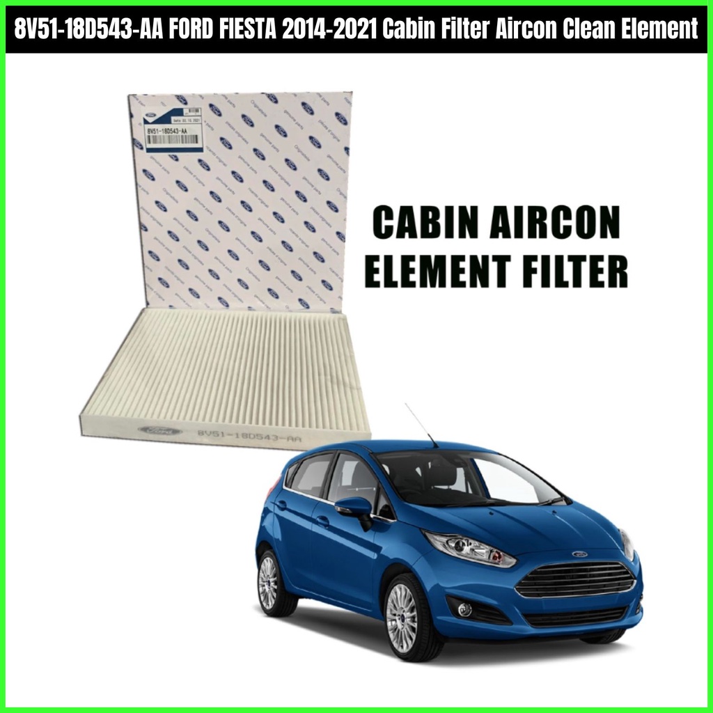 8V51-18D543-AA FORD FIESTA 2014-2021 Cabin Filter Aircon Clean Element ...