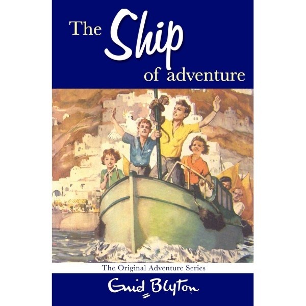 Import BOOK ENID BLYTON ADVENTURE: SHIP OF ADVENTURE (FX) | Shopee ...