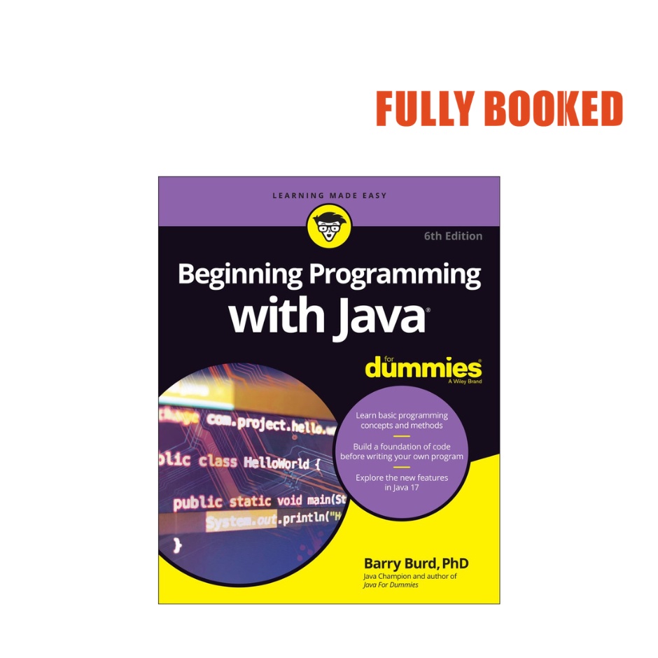 Beginning Programming with Java For Dummies, 6th Edition (Paperback) by Barry Burd | Shopee ...