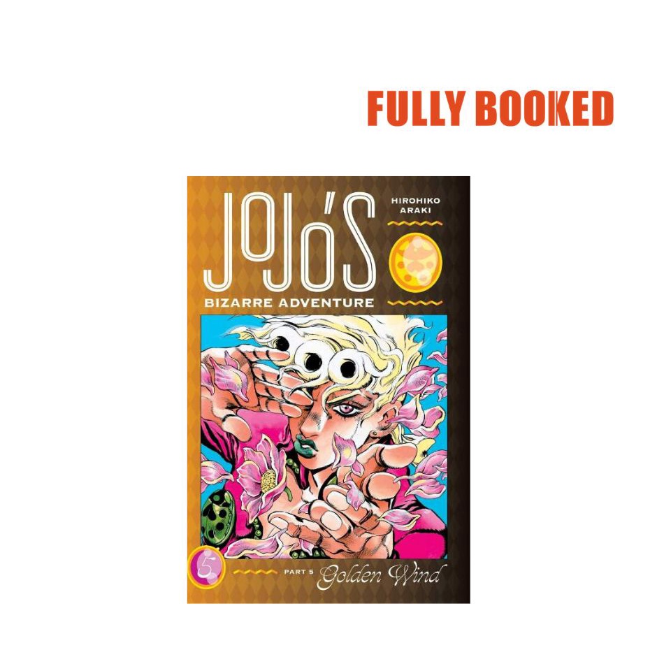 Jojos Bizarre Adventure Part 5—golden Wind Vol 5 Hardcover By