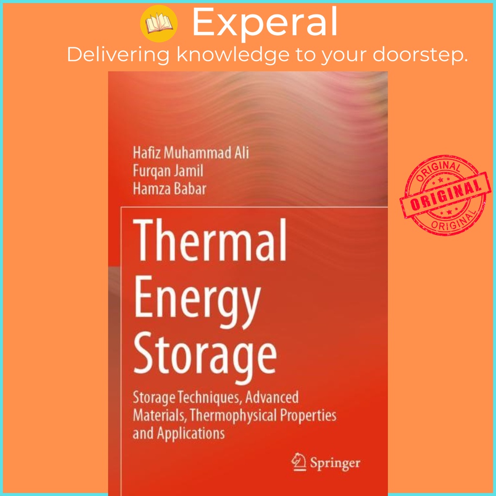 Thermal Energy Storage : Storage Techniques, Advanced Materia by Hafiz ...