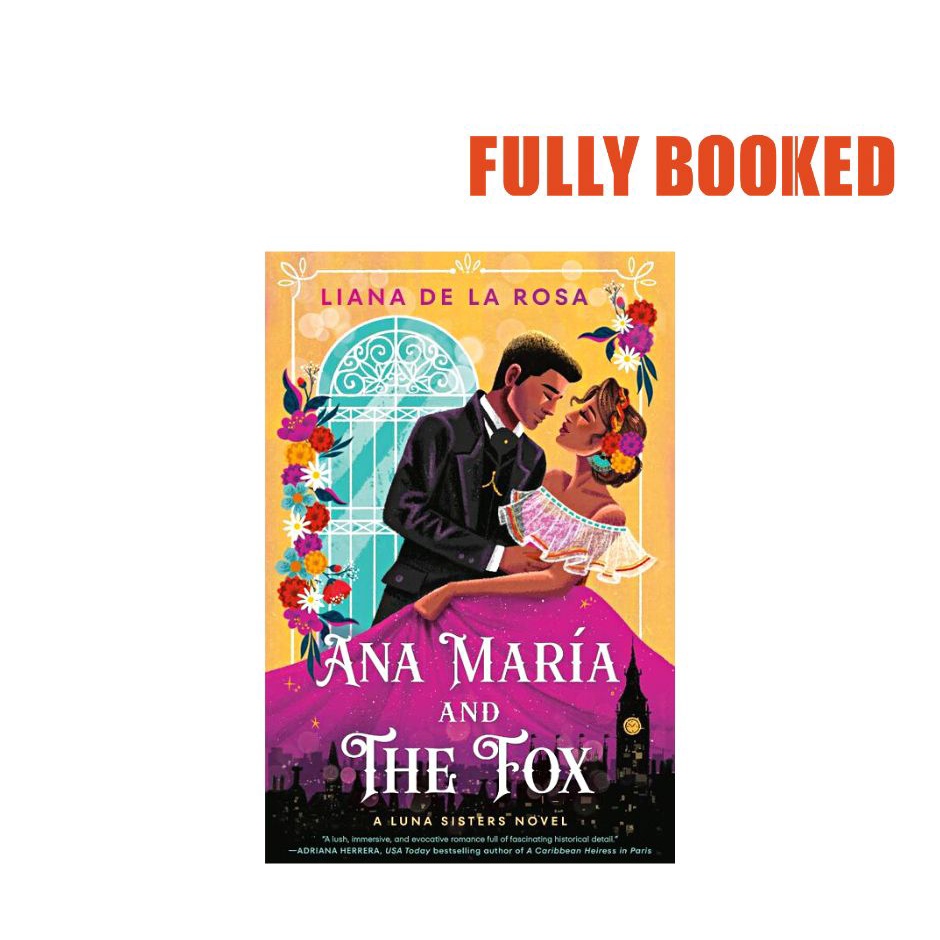 Ana María and The Fox: The Luna Sisters, Book 1 (Paperback) by Liana De ...