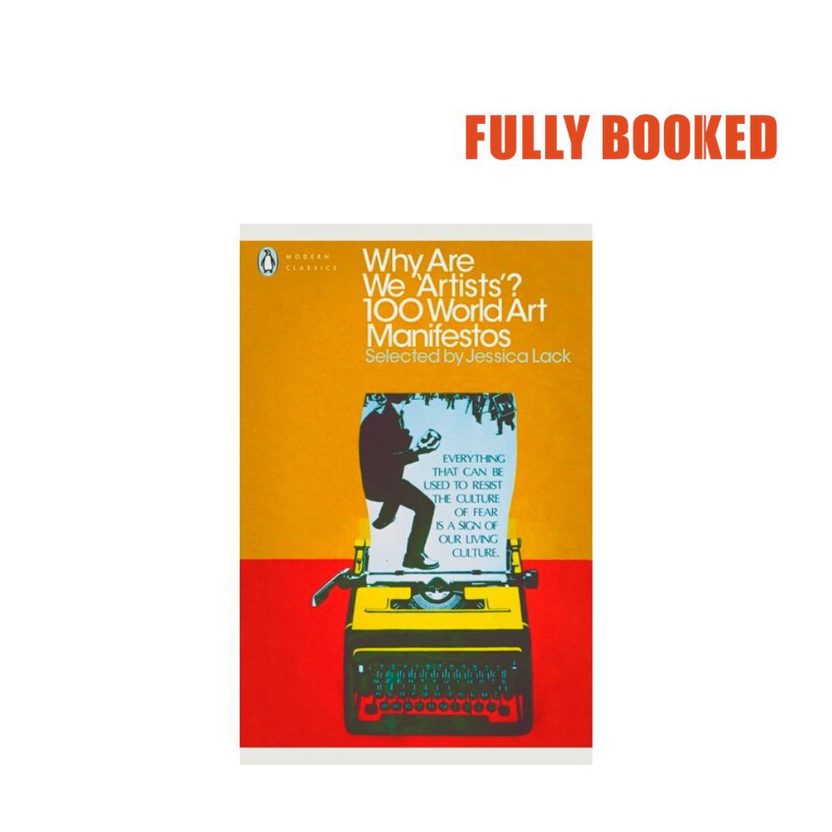 Why Are We 'Artists'?: 100 World Art Manifestos, Penguin Modern ...