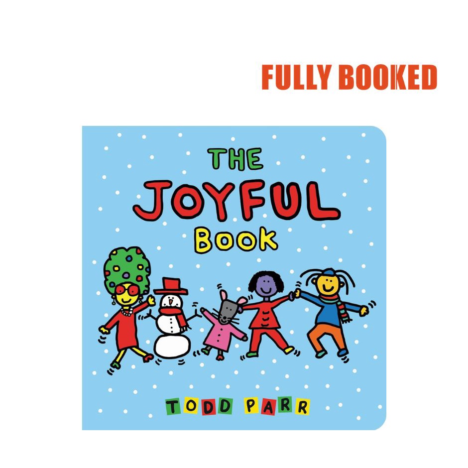 The Joyful Book (Board Book) by Todd Parr | Shopee Philippines