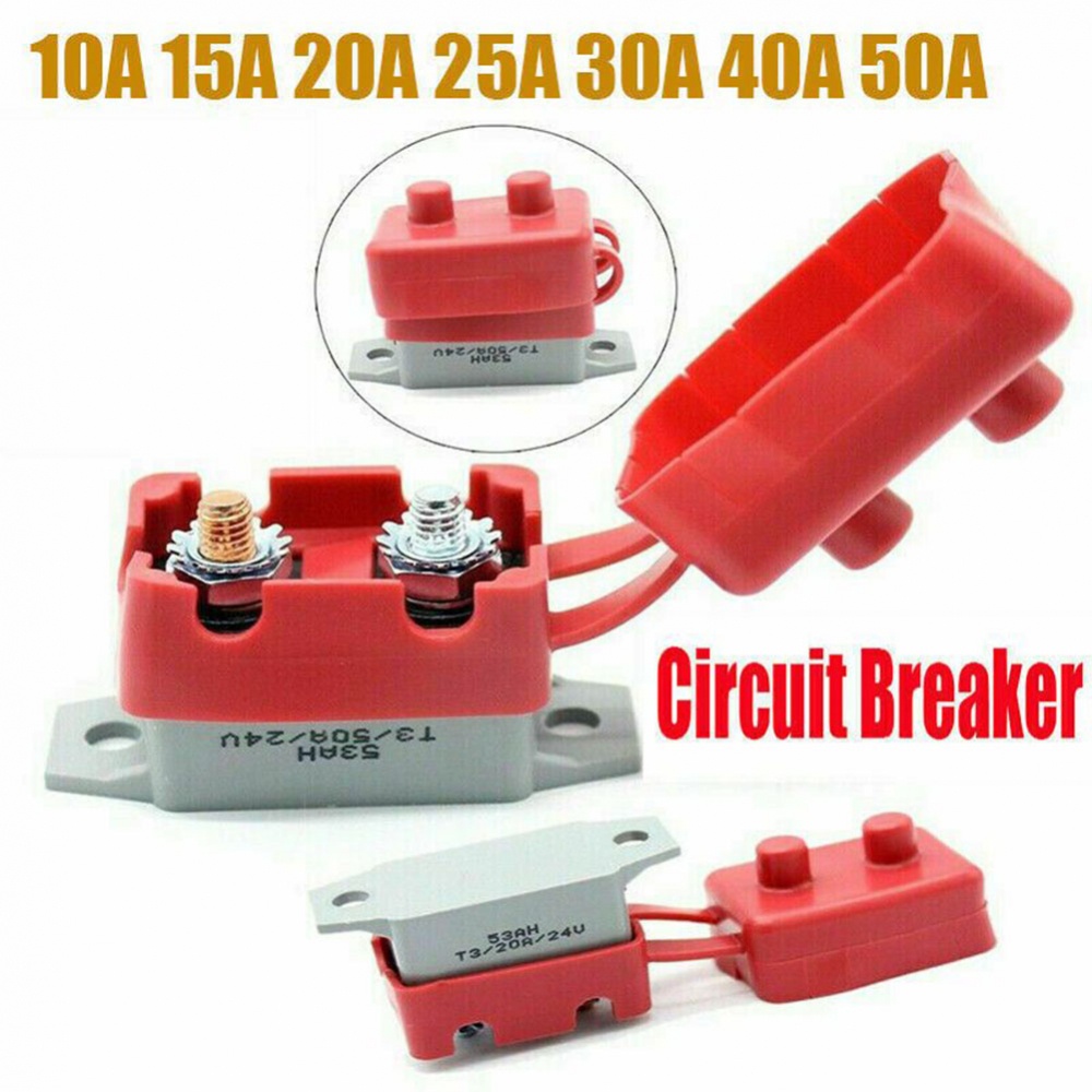 /10-50A Amp 12V Circuit Breaker & Cover Dual Battery Fuse Automatic Auto Reset/ | Shopee Philippines