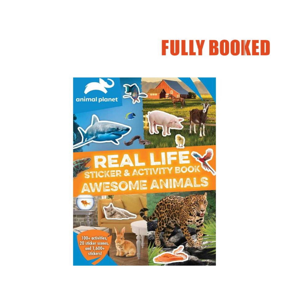 Real Life Sticker and Activity Book: Awesome Animals, Animal Planet ...