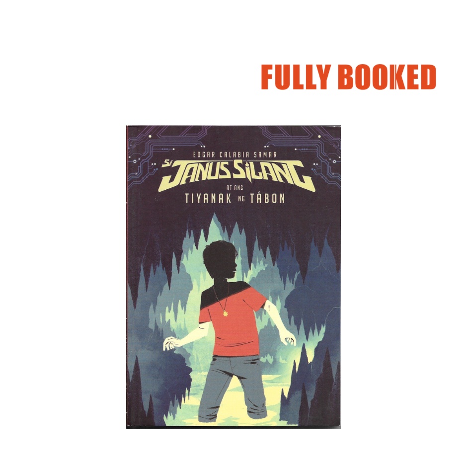 Si Janus Silang at ang Tiyanak Ng Tabon (Paperback) by Edgar Calabia ...