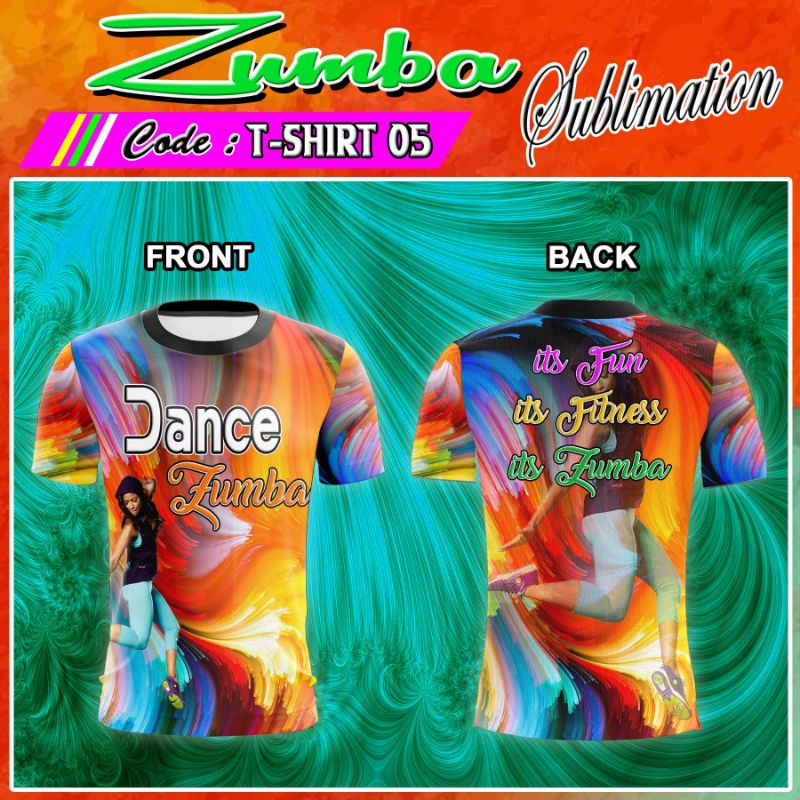 Zumba T Shirt Full Sublimated High Fashion Loose Breathable Quick ...