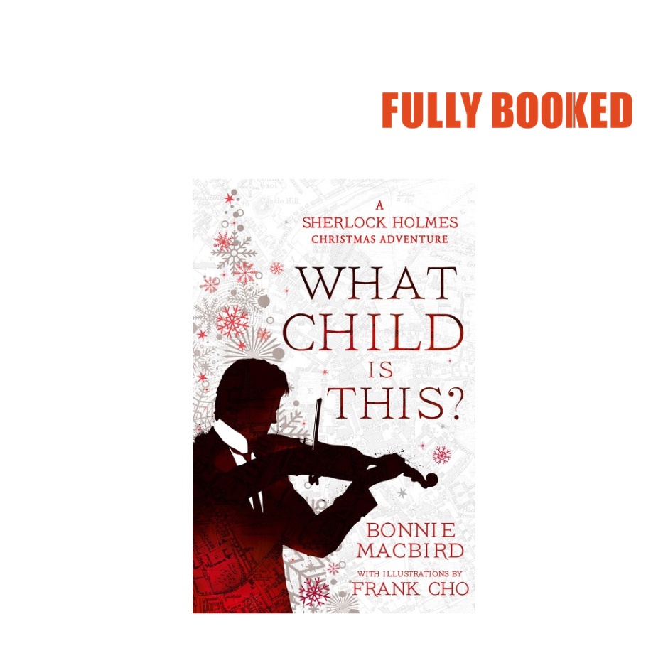 What Child is This?: A Sherlock Holmes Christmas Adventure (Hardcover ...