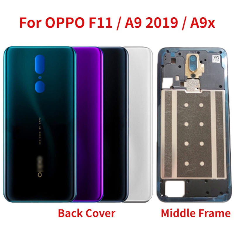Back Housing For Oppo F11 A9 2019 A9x Cph1913 Cph1911 Pcem00 Back