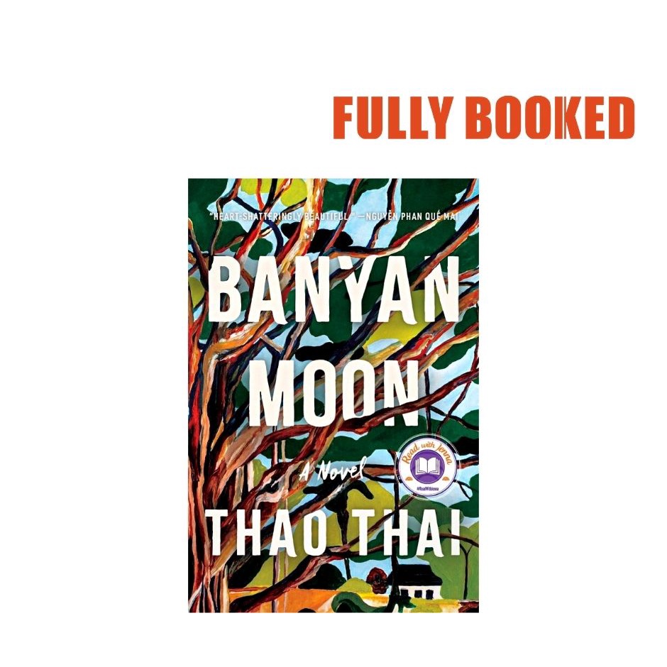 Banyan Moon: A Novel — Deckle Edge (Hardcover) by Thao Thai | Shopee ...