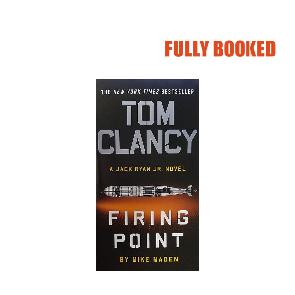 Tom Clancy Firing Point: A Jack Ryan Jr. Novel, Book 7 (Mass Market) by Mike Maden | Shopee ...
