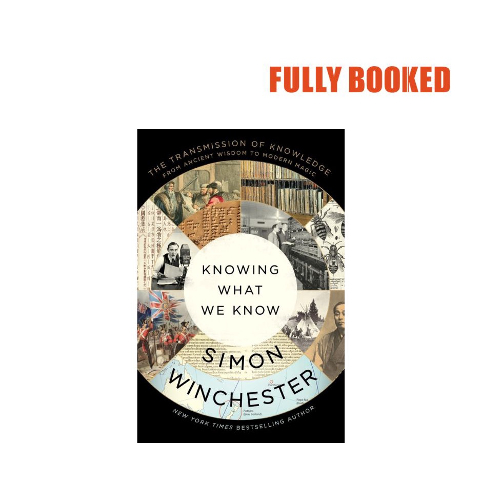 Knowing What We Know: The Transmission of Knowledge (Hardcover) by ...