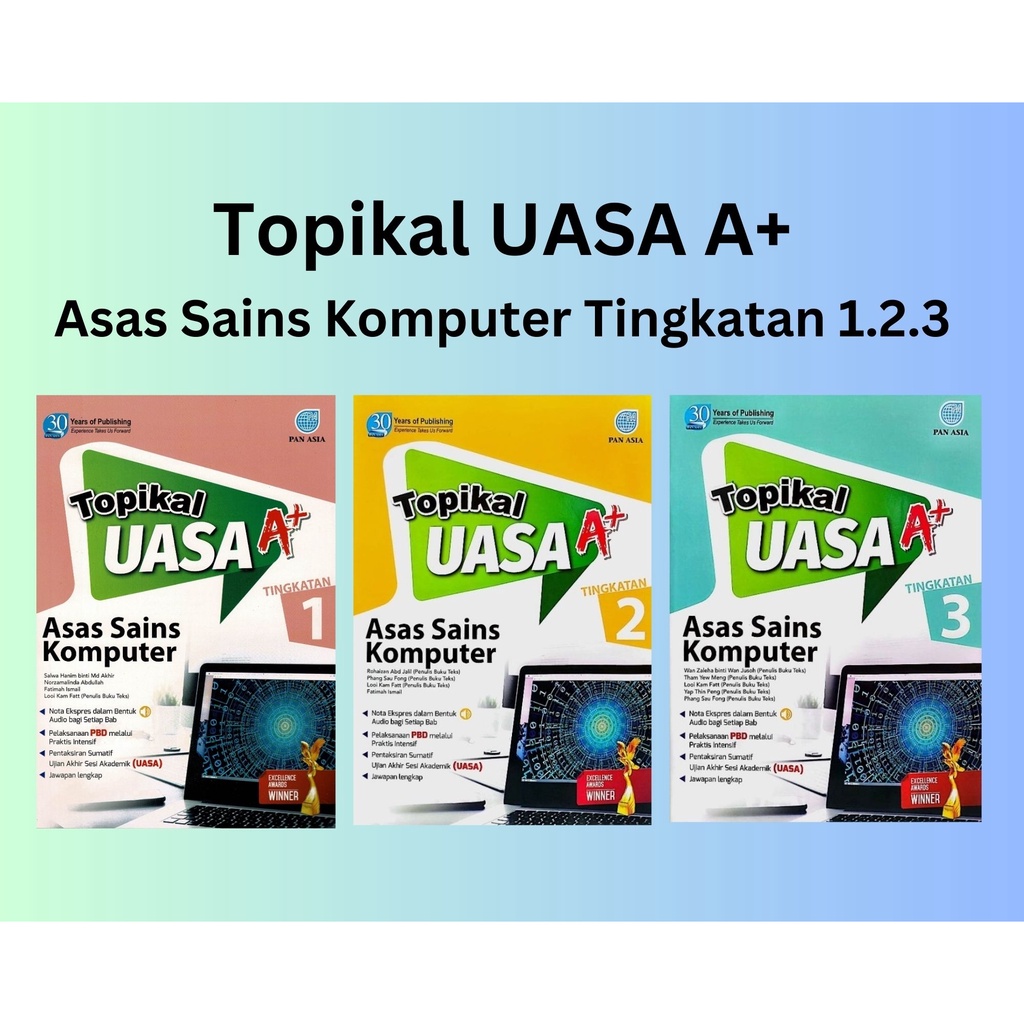 Pan Asia - Topical UASA A+ Basics of Computer Science Form 1 2 3 (2023 ...
